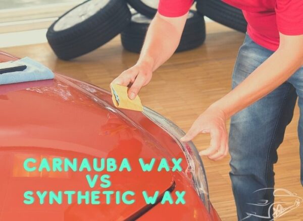 Carnauba Wax vs Synthetic Wax: Which is Better for Your Car?